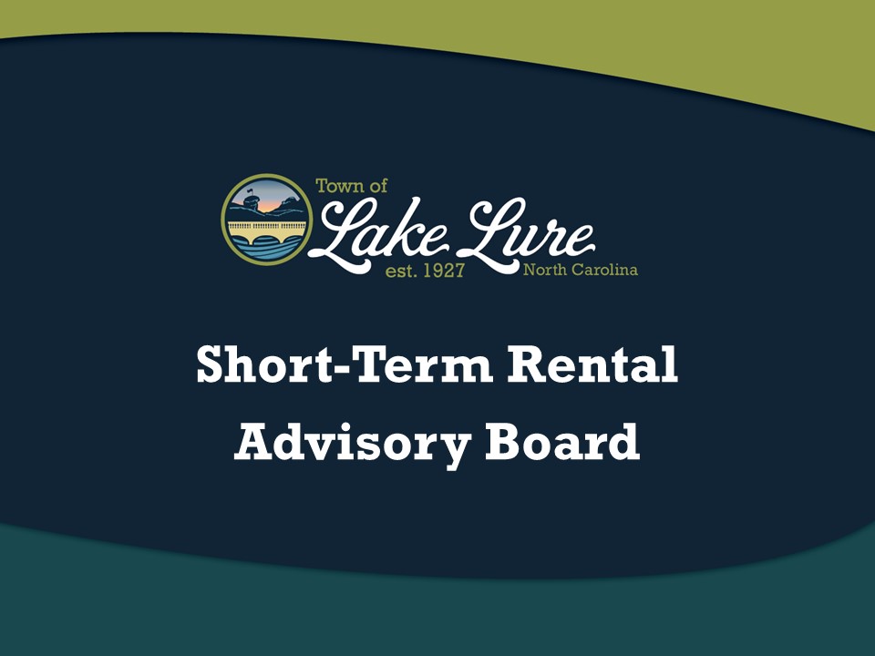 Short-Term Rental Advisory Board | Lake Lure North Carolina