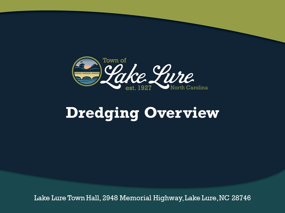 Dredging Overview | Lake Lure North Carolina