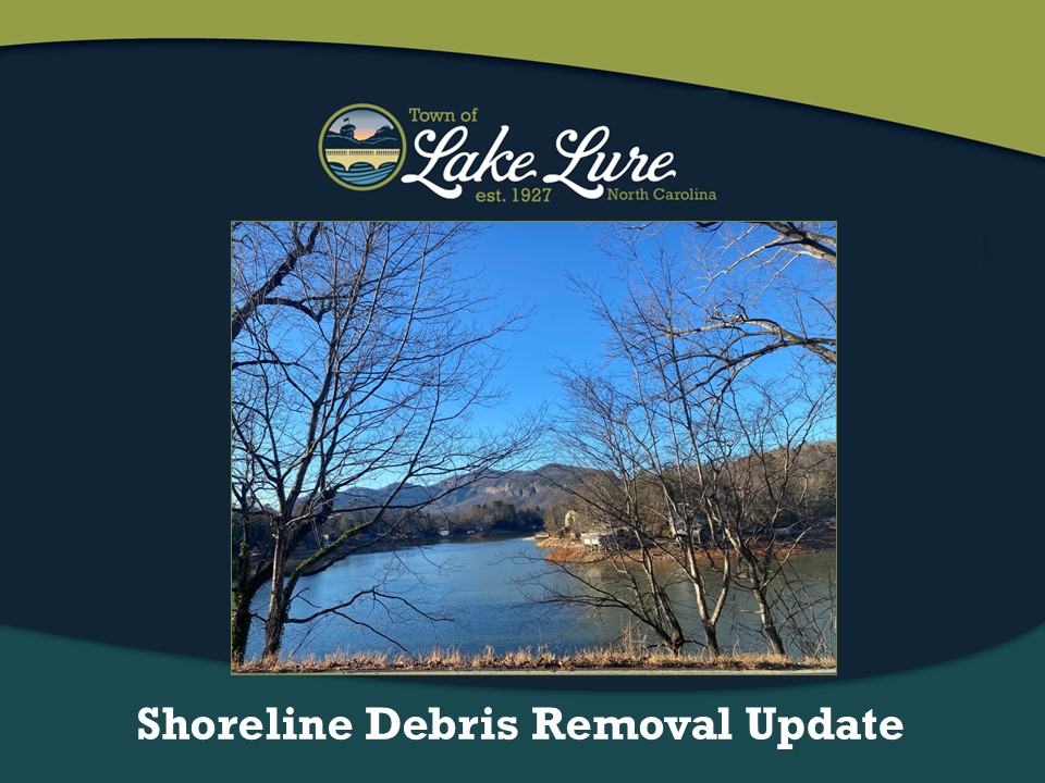 Lake Lure Shoreline Debris Removal Update | Lake Lure North Carolina