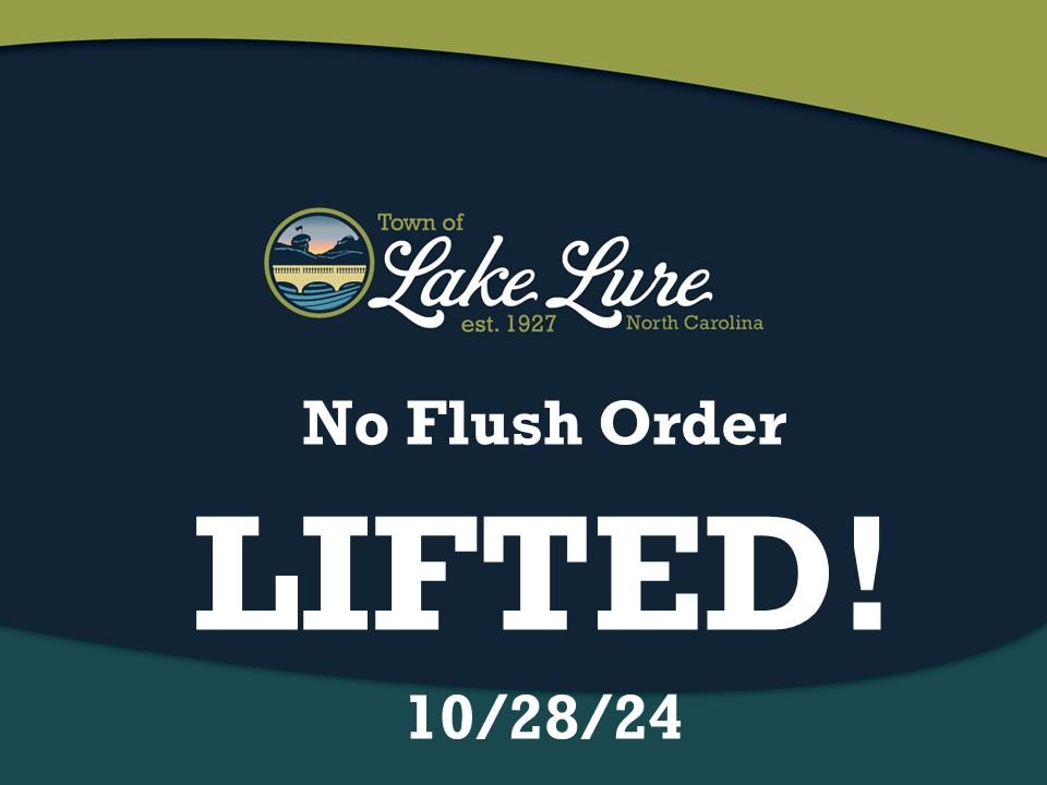 Lake Lure's No Flush Order Lifted | Lake Lure North Carolina