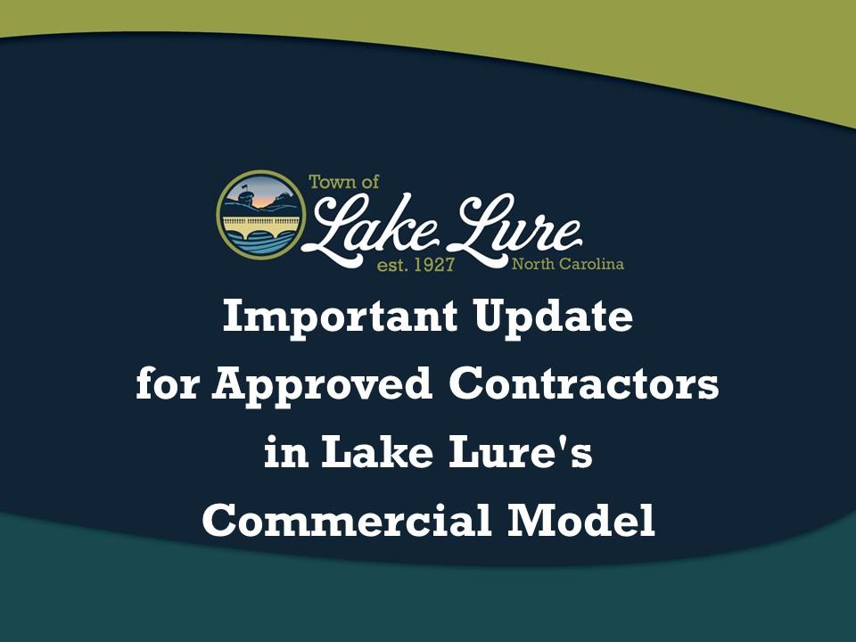 Important Update for Approved Contractors in Lake Lure's Commercial ...