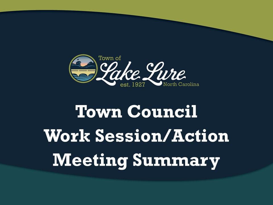 Town Council Work Session-Action Meeting Summary - March 28, 2025 ...