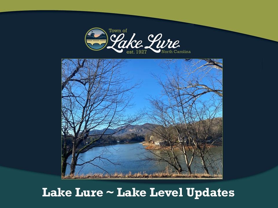 Lake Lure ~ Lake Level Updates | Lake Lure North Carolina