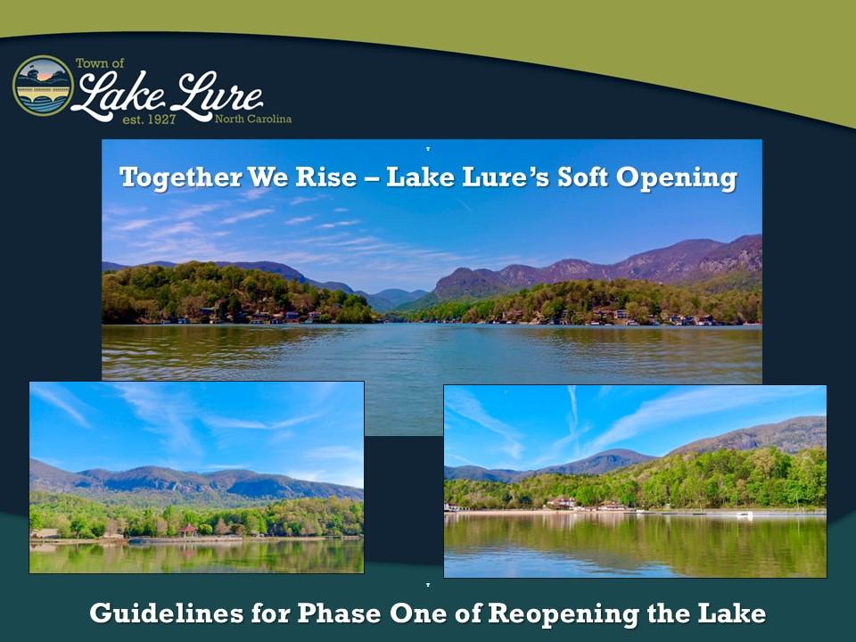 Together We Rise - Guidelines for Phase One - Soft Opening for Lake ...